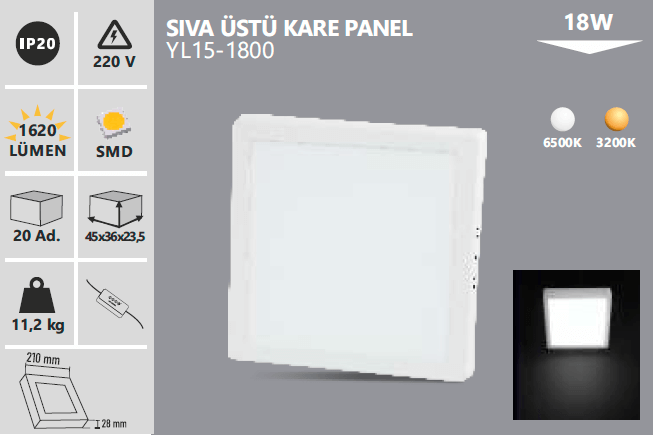 YL 15-1800 SIVA ÜSTÜ KARE PANEL 18 Watt